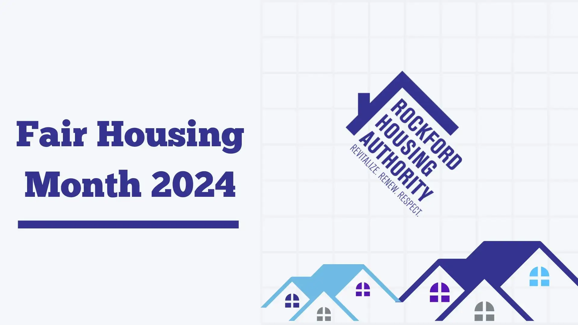 Fair Housing Month 2024 | Rockford Housing Authority
